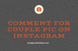 450+ Best Girlfriend Comments Ideas For Instagram - 2024