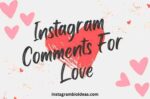 900+ Top Love Comments Ideas For Instagram | Gf, Bf & Husband
