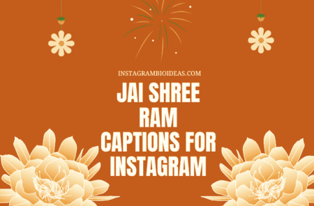 1008+ Jai Shree Ram: Instagram Bio Ideas for Hindu Devotees