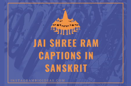 1008+ Jai Shree Ram: Instagram Bio Ideas for Hindu Devotees