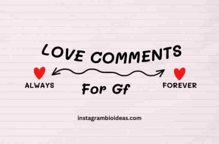 900+ Top Love Comments Ideas For Instagram | Gf, Bf & Husband