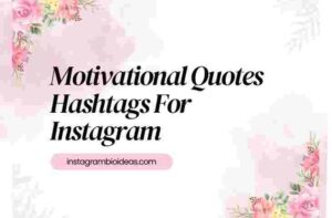 800+ Motivational Quotes ideas for Instagram, Empower Your Day!