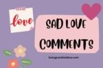 900+ Top Love Comments Ideas For Instagram | Gf, Bf & Husband