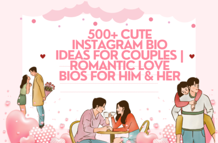 500+ Cute Instagram Bio Ideas for Couples | Romantic Love Bios for Him ...
