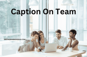Dynamic Team Captions for Social Media, Inspire, Motivate & Lead with ...