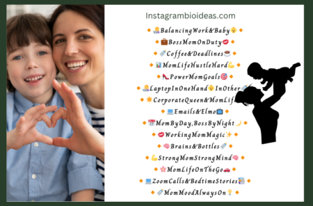 Top 550+ Instagram Bio Ideas for Best Mom in 2025